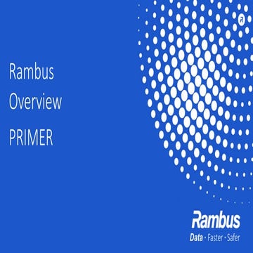 Rambus Corporate Overview Primer | PDF
