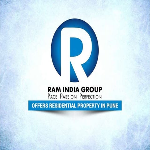 Ram India Group Offers Residential Property in Pune | PPTX