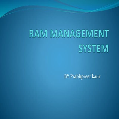 Ram management system | PPT