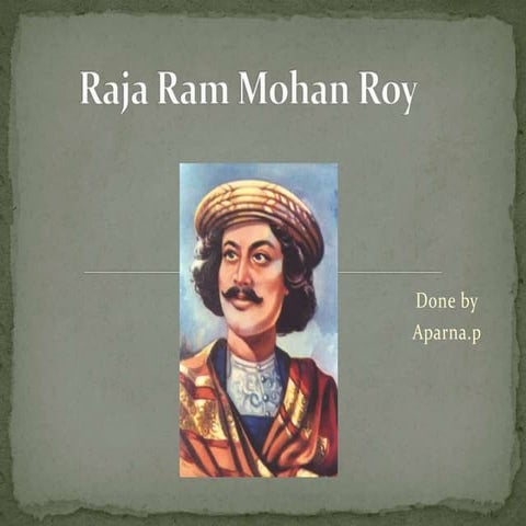 Raja Ram Mohan roy | PPTX