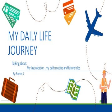 My daile life journey english work in class | PPT