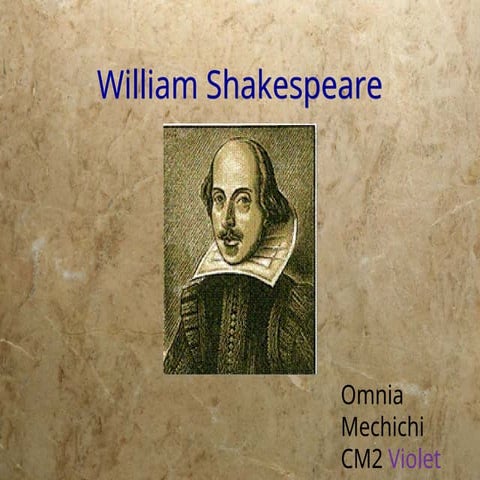 A presentation about William Shakespeare.ppt