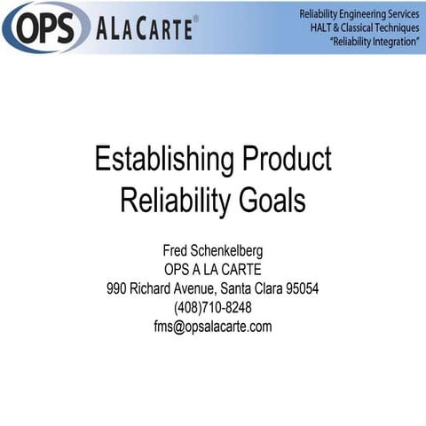 RAMS 2013 Establishing product reliability goals | PPTX