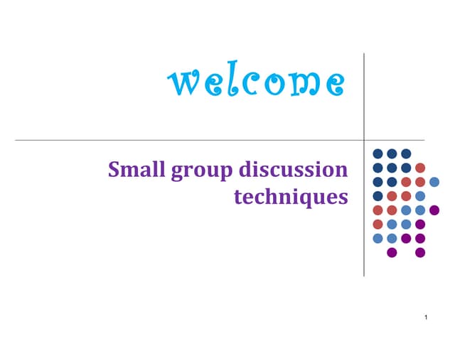 Small group discussion and buzz group method | PPTX