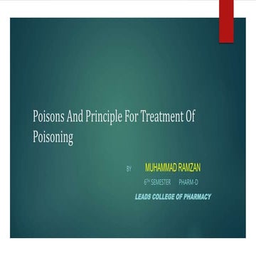 Poisons and principle for treatment of poisoning | PPTX
