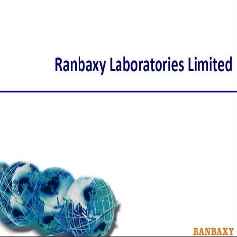 Ranbaxy | PPTX | Pharmaceutical Industry | Industries