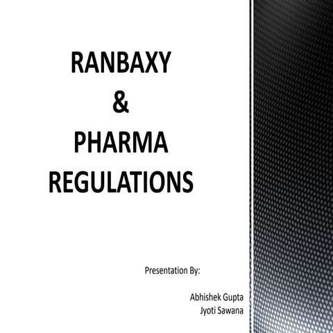Ranbaxy crisis | PPTX
