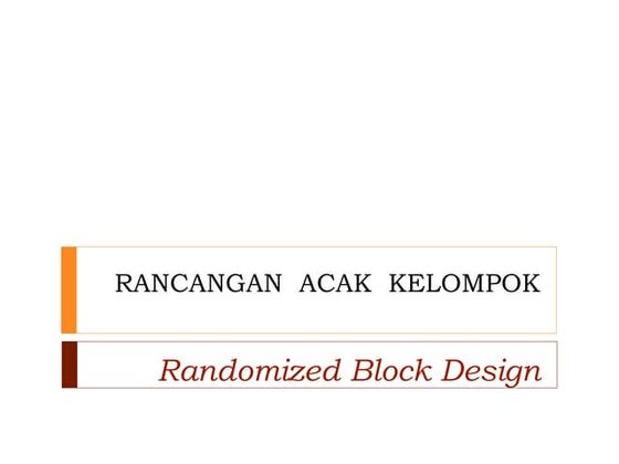 RANCANGAN ACAK KELOMPOK | DOC