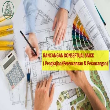 RANCANGAN KONSEPTUAL SMKK PERANCANG .ppt