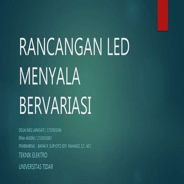 RANCANGAN LED BERJALAN | PPTX