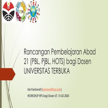 Rancangan Pembelajaran Abad 21 (PBL- PjBL- HOTS)_UT-Ida K.pptx