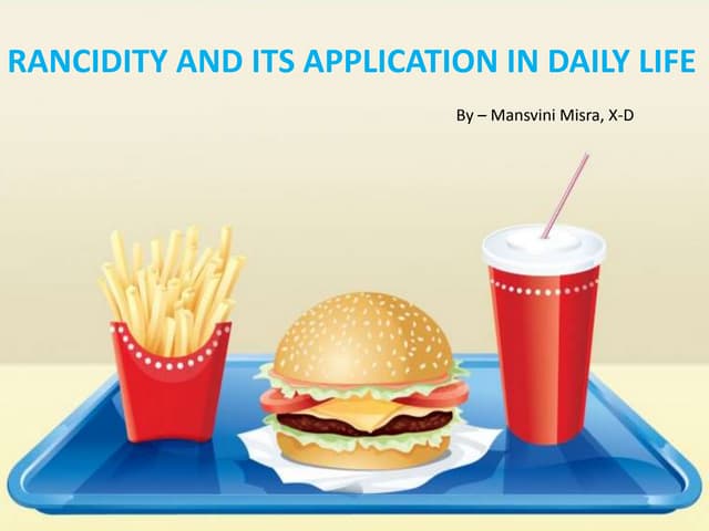 Chemical reactions and rancidity of fats | PDF