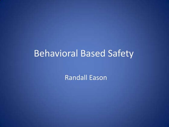 Behavior Based Safety (BBS).pptx