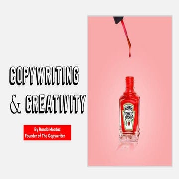 Creativity & Copywriting by Randa Moataz | Founder of The Copywriter | PDF