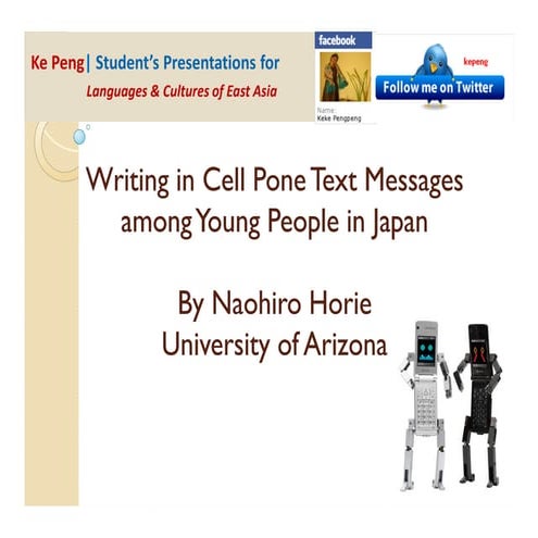 Cellphone Messaging in Japanese Culture | PPT