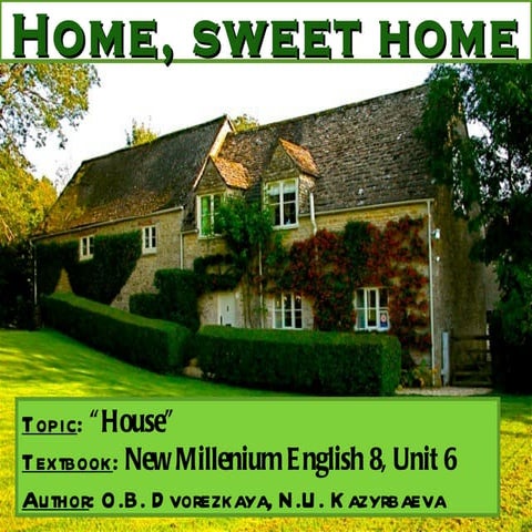 Home, sweet home! | PPTX