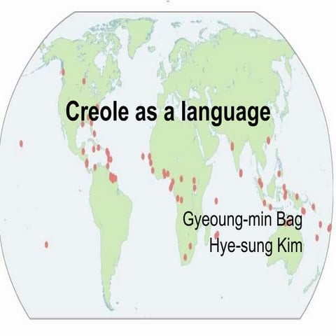 creole as a language(영어발달사) | PPTX