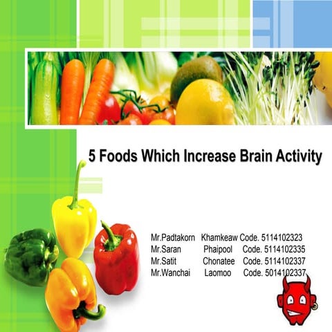 5 Foods Which Increase Brain Activity | PPT
