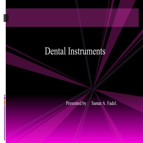 Dental Hand Instruments | PPTX
