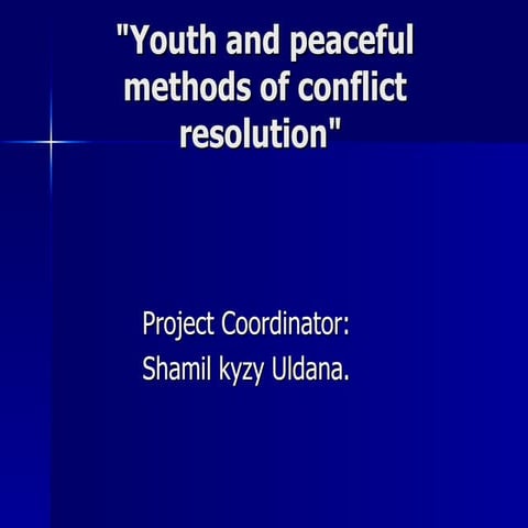 "Youth and peaceful methods of conflict resolution" | PPT