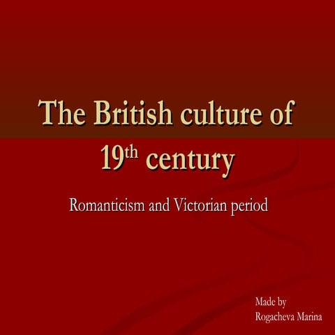 The British culture of 19th century | PPT