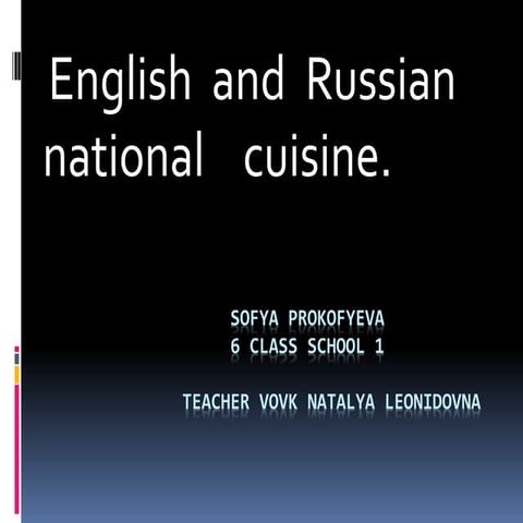 Russian Cuisine | PPTX