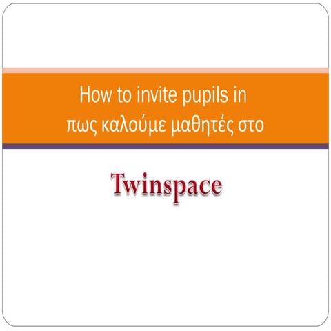How to invite pupils | PPT