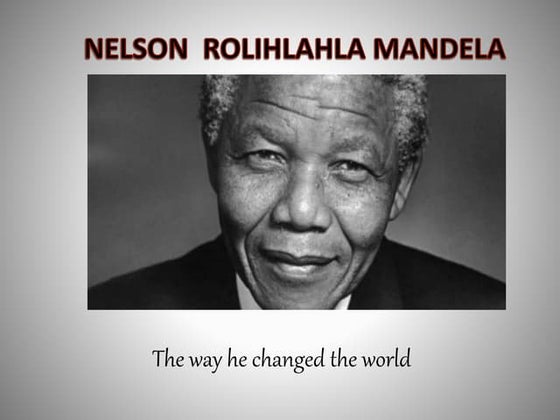 Nelson mandela power point presentation | PPT | Politics