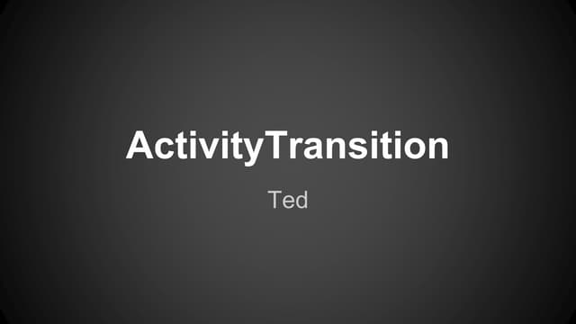 Android Activity Transitionshareelement Ppt