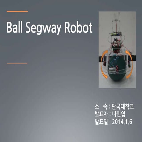 Ball Segway Robot | PPTX