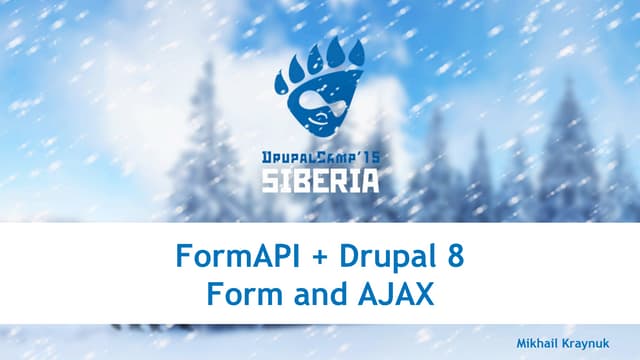 Михаил Крайнюк Form Api Drupal 8 Form And Ajax Pdf