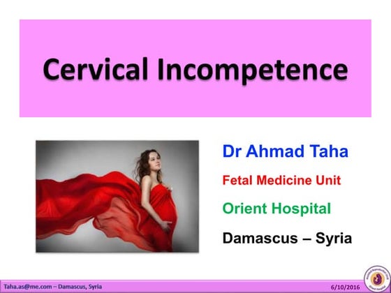 Cervical incompetence | PPTX | Pregnancy | Reproductive Health