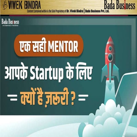 A right mentor plays a vital role to boost your startup | PPTX