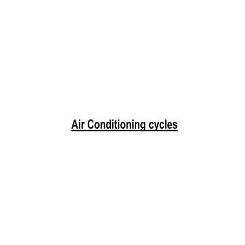 air conditioning cycles.ppt