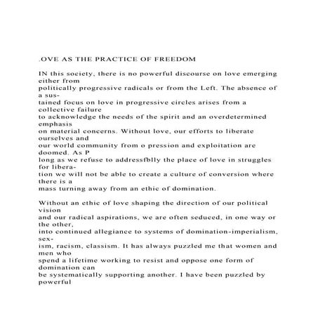 .OVE AS THE PRACTICE OF FREEDOM IN this society, there is .docx