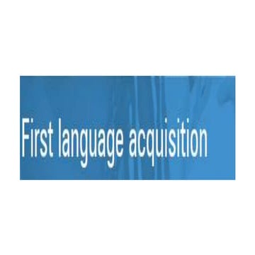 First language acquisition .pptx