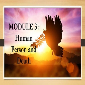 MODULE-4-HUMAN-PERSON-AND-DEATH.pptx | Family and Relationships