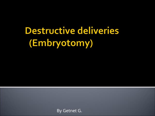 Deep transverse arrest | PPTX