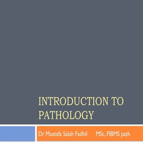 UNIT 1st INTRODUCTION OF PATHOLOGY FOR NURSES | PPTX