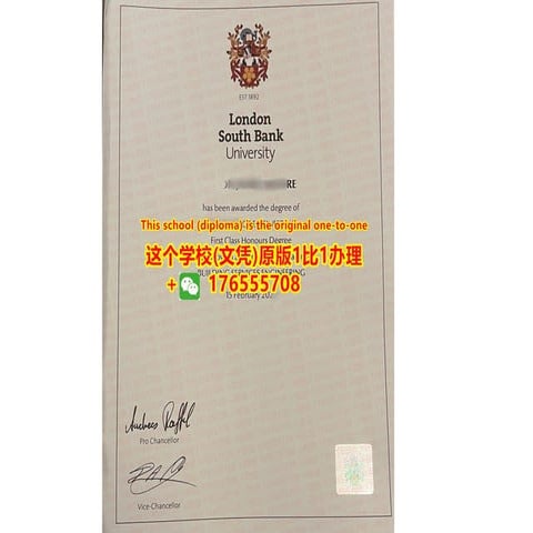 一比一原版(LSBU毕业证)伦敦南岸大学毕业证如何办理 | PPT