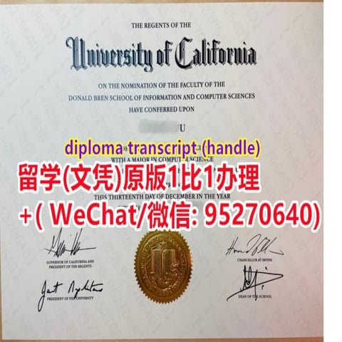 University of California, Irvine degree offer diploma Transcript | PPT