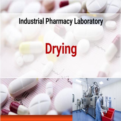 Drying & its process | PPTX