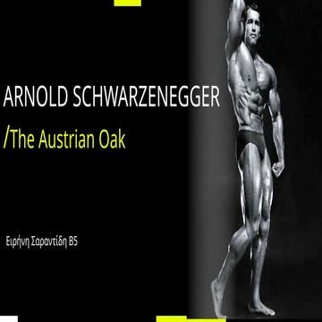 Das Leben von Arnold Schwarzenegger auf Griechisch | PPTX