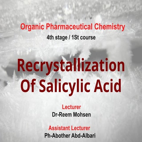 Recrystallization Of Salicylic Acid.pptx