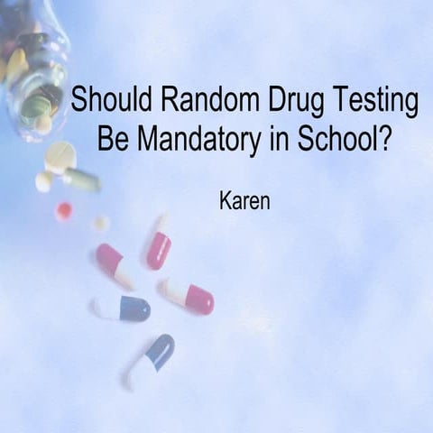 Random Drug Testing In School | PPT