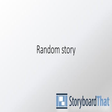 Random Story | PPT
