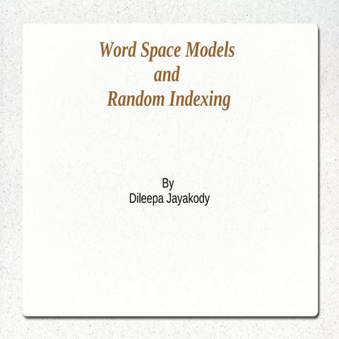 Word Space Models and Random Indexing | PDF