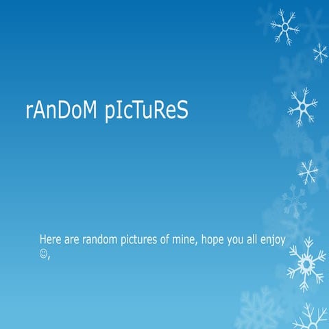 Random pictures | PPTX