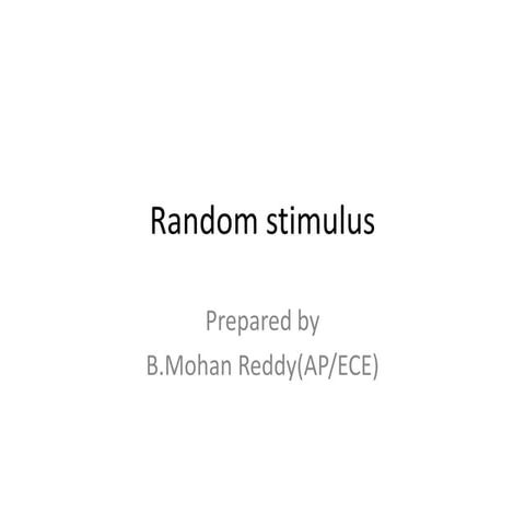 Random stimulus.pdfhjmmnggjkhgyikkhgyokhhguij | PPT