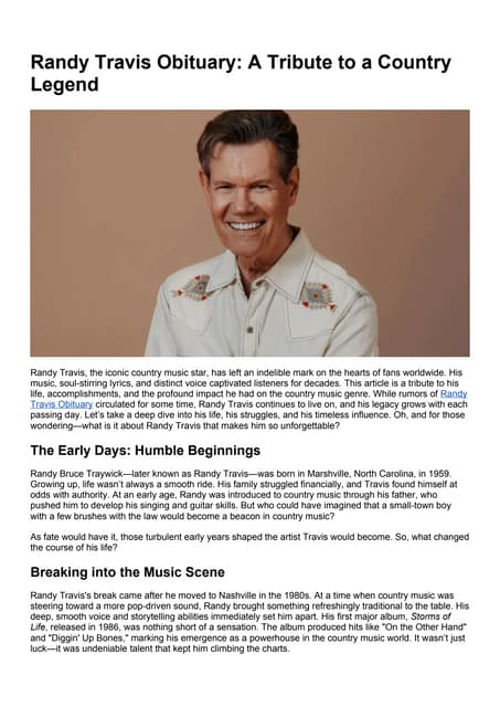 The Legacy of Randy Travis Obituary _ A Life in Song and Spirit.docx